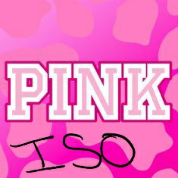PINK Victoria's Secret | Other | More Iso Of Vs Pink | Poshmark
